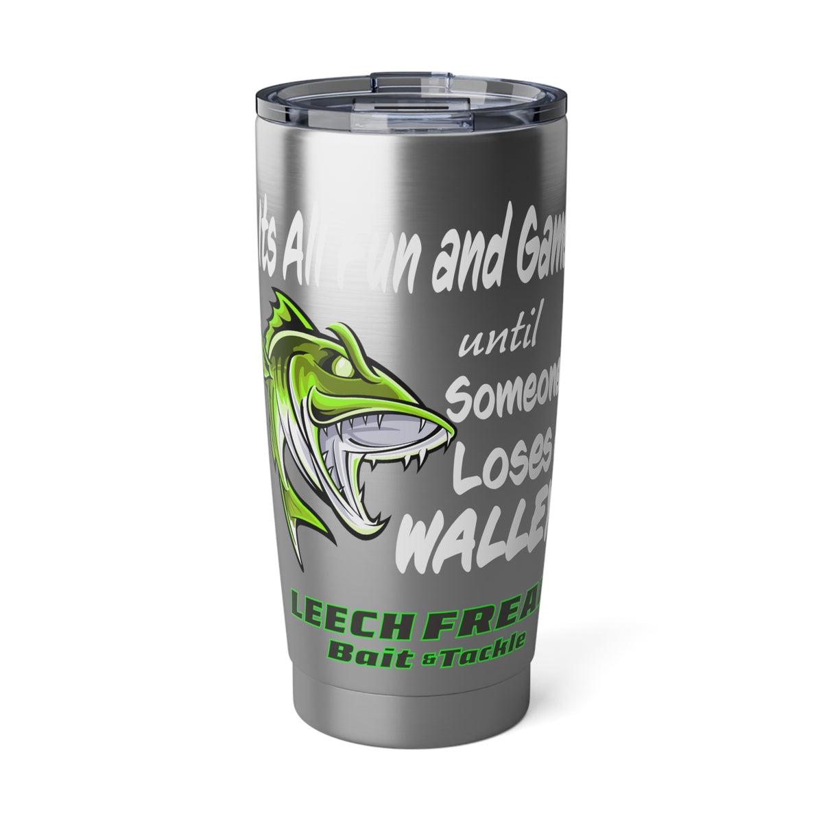 Vagabond 20oz Tumbler – Leech Freak Bait & Tackle
